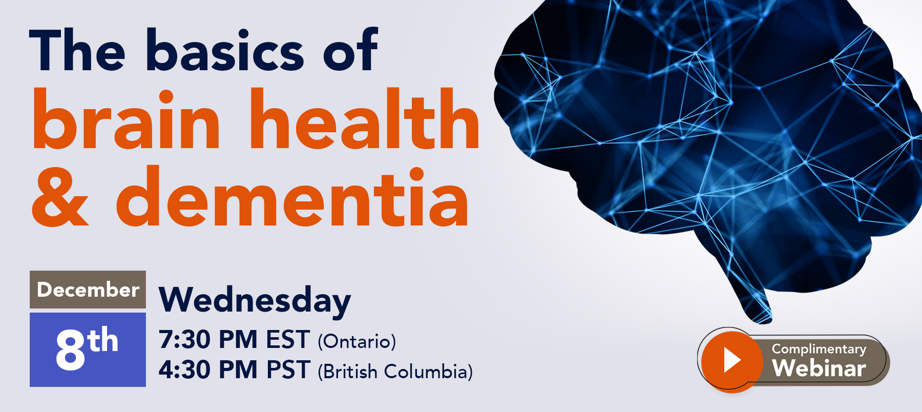 The Basics of Brain Health and Dementia - National Webinar
